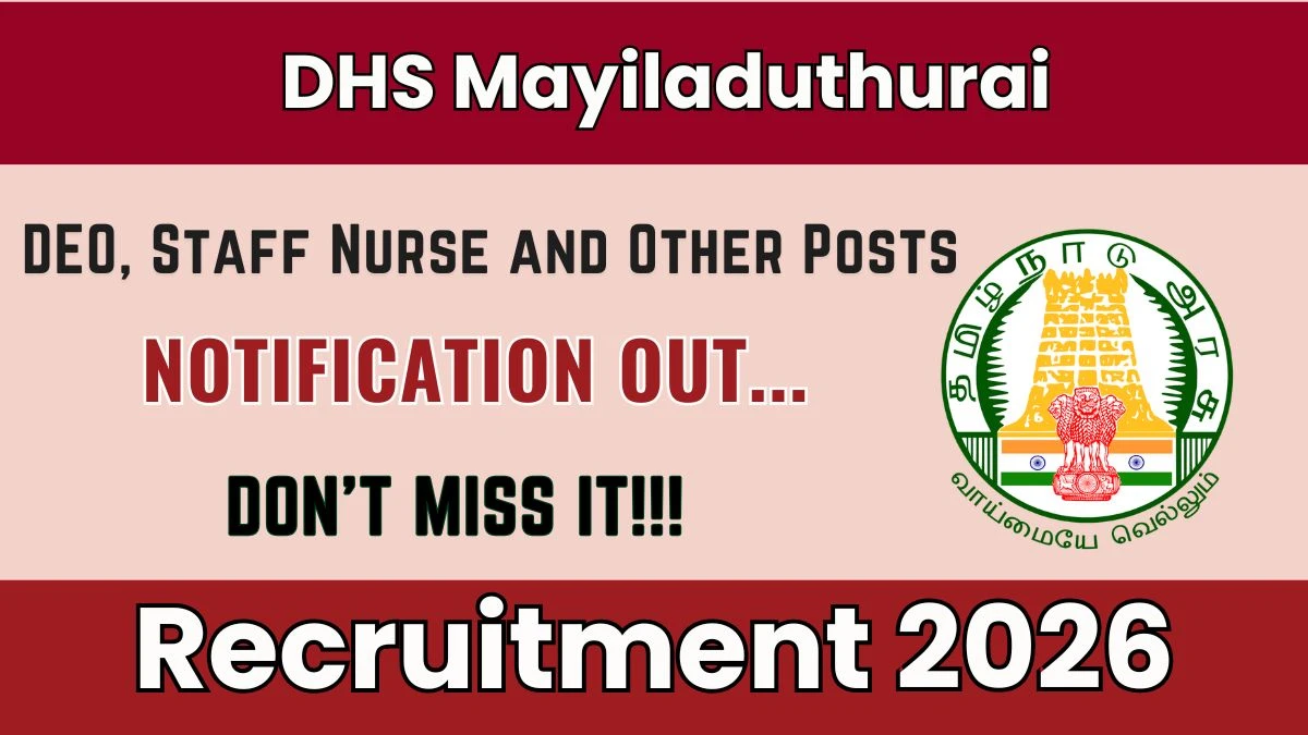 DHS Mayiladuthurai Recruitment 2026 – Apply Offline for 21 DEO, Staff ...